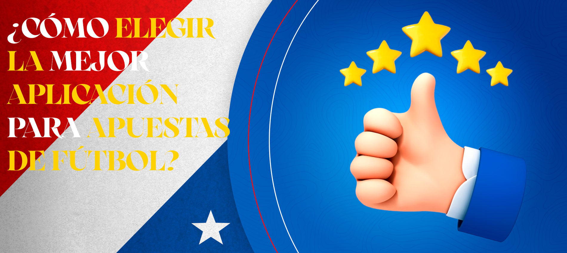 Top 10 De Las Mejores Apps Para Apostar En Fútbol De Chile 2024