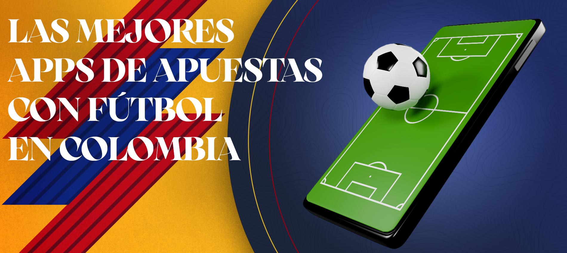 Ranking de las Mejores Apps para Apostar al Fútbol en Colombia - 2024